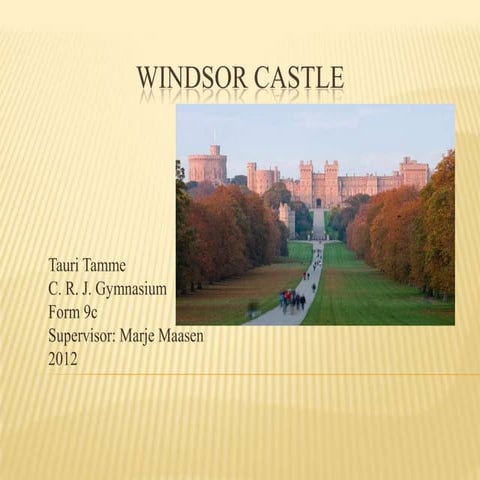 Windsor castle | PPTX