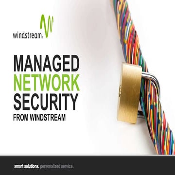 Windstream Managed Network Security Presentation | PPTX