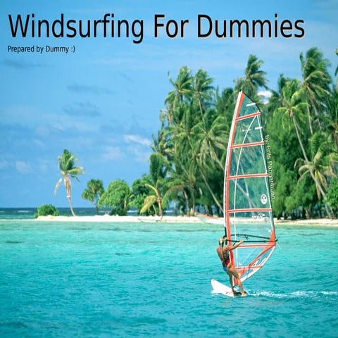 Windsurfing for dummies | PDF