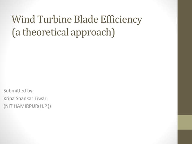 Wind turbine blade design | PPT