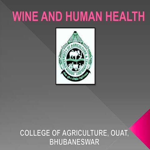 Wine and human health | PPTX