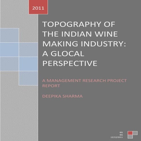 TOPOGRAPHY OF THE INDIAN WINE MAKING INDUSTRY: A GLOCAL PERSPECTIVE | DOCX
