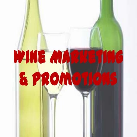Wine marketing final ppt | PPTX