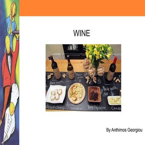 Wine presentation ag2 | PPTX | Alcoholic Beverages | Food & Drink
