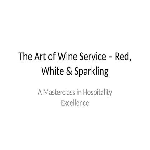 Wine_Service_Presentation_Detailed.ppatx | PPTX