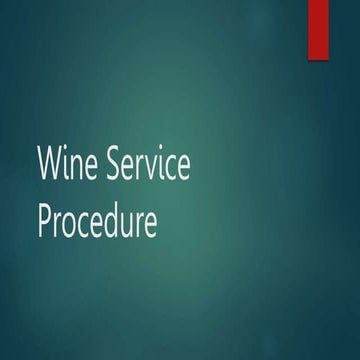 Wine Service Procedure.pptx