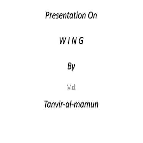 The types of Wing | PPTX