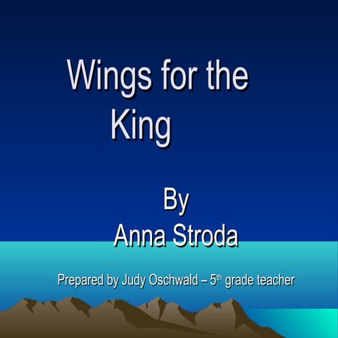 Wings for a_king | PPT