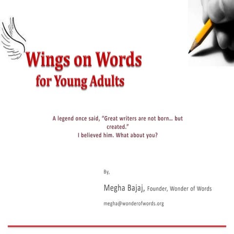 Wings on words - Writing workshop for young adults | PPTX