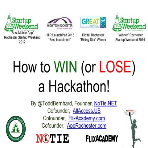 How to Win (or Lose) a Hackathon | PPTX