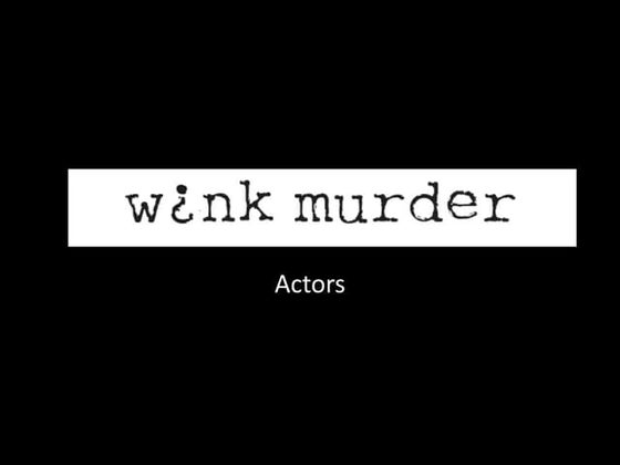 Wink murder locations | PPT