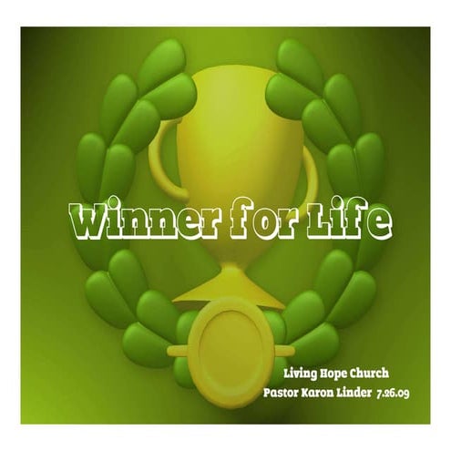 Winner for Life | PPT