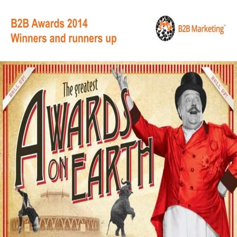 B2B Awards 2014 - Winners and runners-up showcase | PPTX