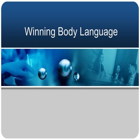 Winning body language summary points | PPT