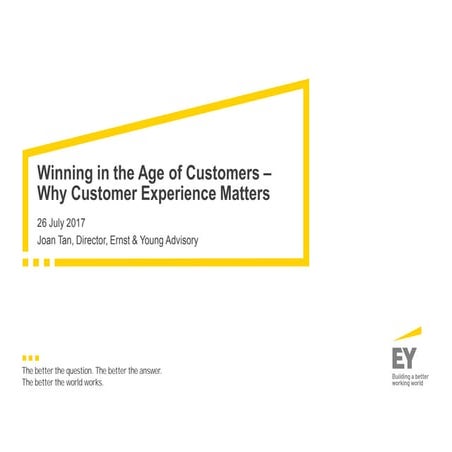 EY - Winning in the Age of Customers | PPT