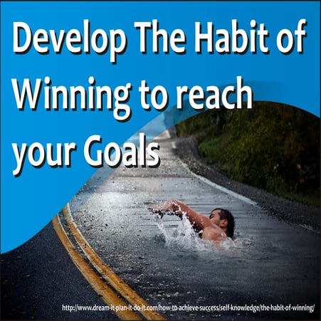The #Winning_Habit: Learn how to develop these Winning #Habits | PDF