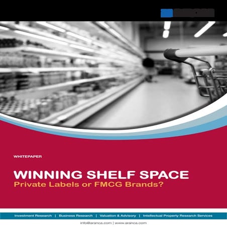 Winning Shelf Space: Private Labels or FMCG Brands? | PDF