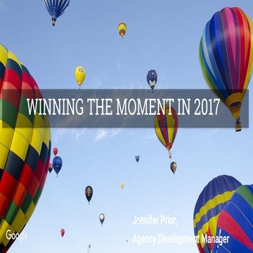 Winning the Moment in 2017 | PPT
