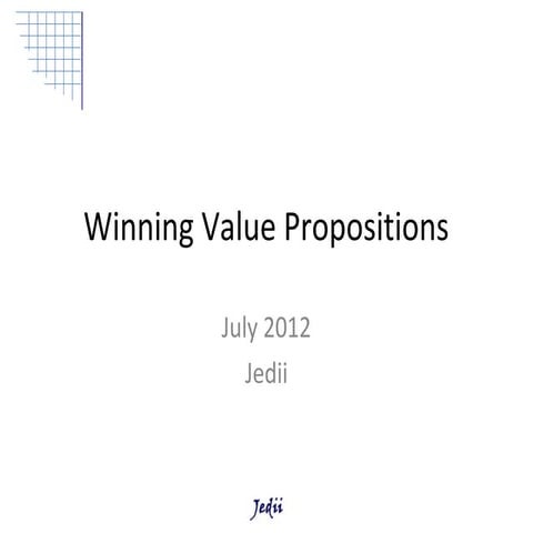 Winning Value Propositions | PPT | Business | Business and Finance