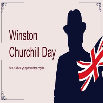 Winston-Churchill-day about Winston and his workings | PPTX