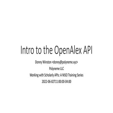 Winston "Intro to the OpenAlex API" | PPT