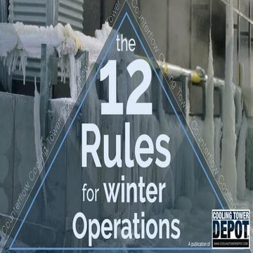 The 12 Rules for Operating Your Cooling Tower in Winter | PDF
