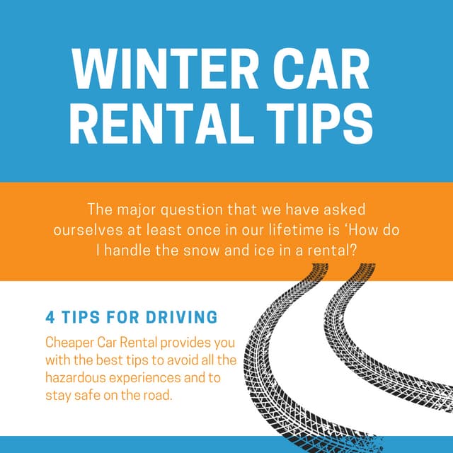 Winter Car Rental Tips: 4 Tips for Driving Safe | PDF