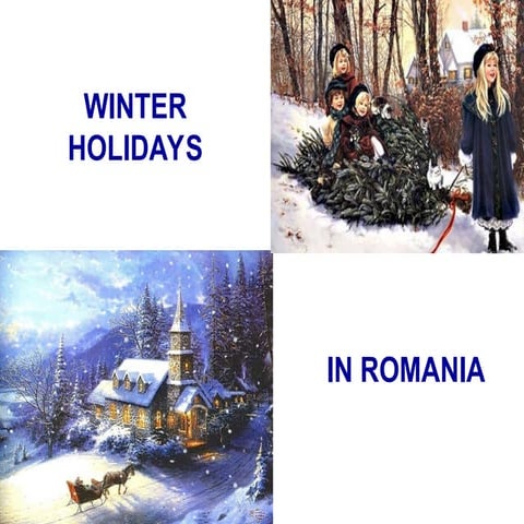 Winter Holidays in Romania ppt for education | PPT