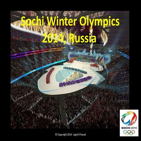 Sochi Winter Olympics 2014, Russia | PPT