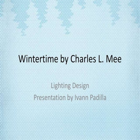 Wintertime by Charles L. Mee | PPTX