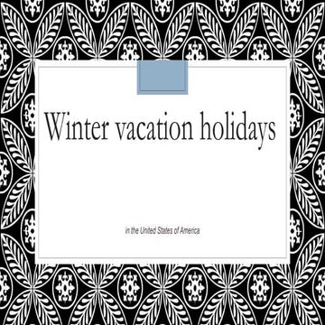 Winter vacation holidays | PPT