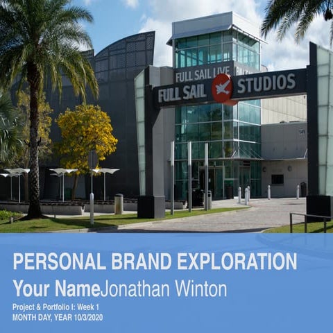 Jonathan Winton-Personal Brand Exploration | PPT