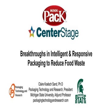 Sand, C.K., 2017. Breakthroughs in Intelligent & Responsive Packaging ...