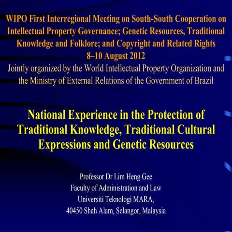 wipo_ip_grtkf_bra_12_topic_2_presentation_lim_heng_gee.ppt