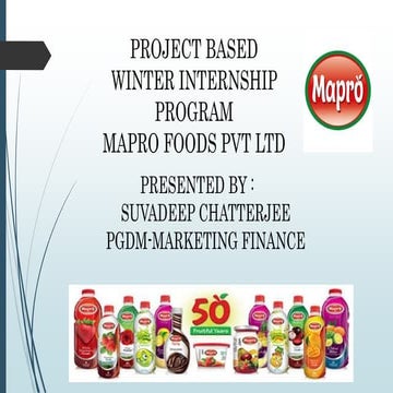 Empericial Study of Mapro Foods Pvt Ltd and analysis. | PPTX