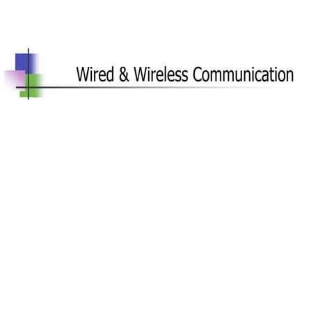 Wired_and_Wireless_comm_for 2nd year students.pdf