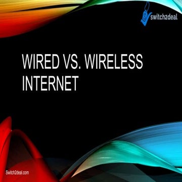 Wired vs Wireless internet | PPTX