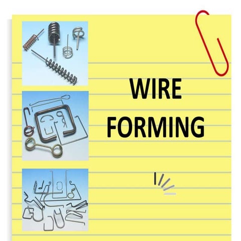 Wire forming | PPT