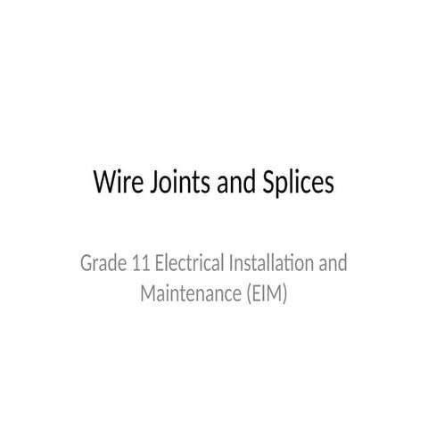 G9 Common Wire Splices and Joints.pptx