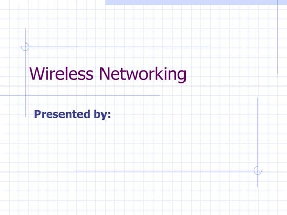 Wireless networks ppt | PPTX