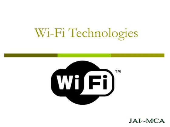 Wi-Fi technology presentation | PPSX | Internet | Computing