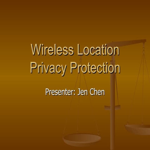 Wireless Location Privacy Protection | PPT