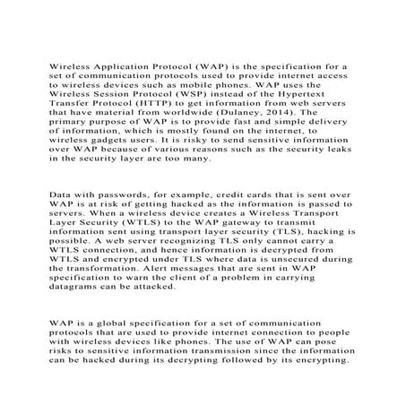 Wireless Application Protocol (WAP) is the specification for a s.docx