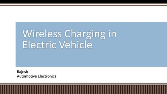 Solar Wireless electrical vehicle Charging System | PPT