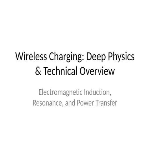 wireless_charging_with_speaker_notes(1).pptx