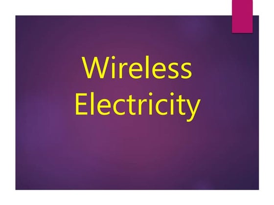 Wireless electricity | PPT