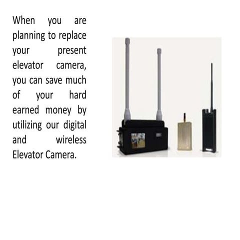 Wireless elevator camera | PPT