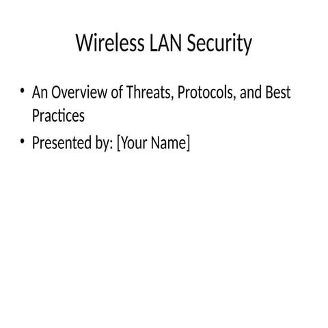 Wireless_LAN_Securityy_Presentation.pptx