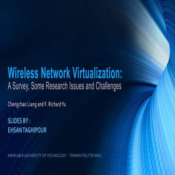 Wireless network virtualization : A Survey, Some Research Issues and ...