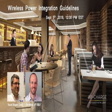 Wi-Charge Wireless power integration guidelines: Sept 2018 | PPTX